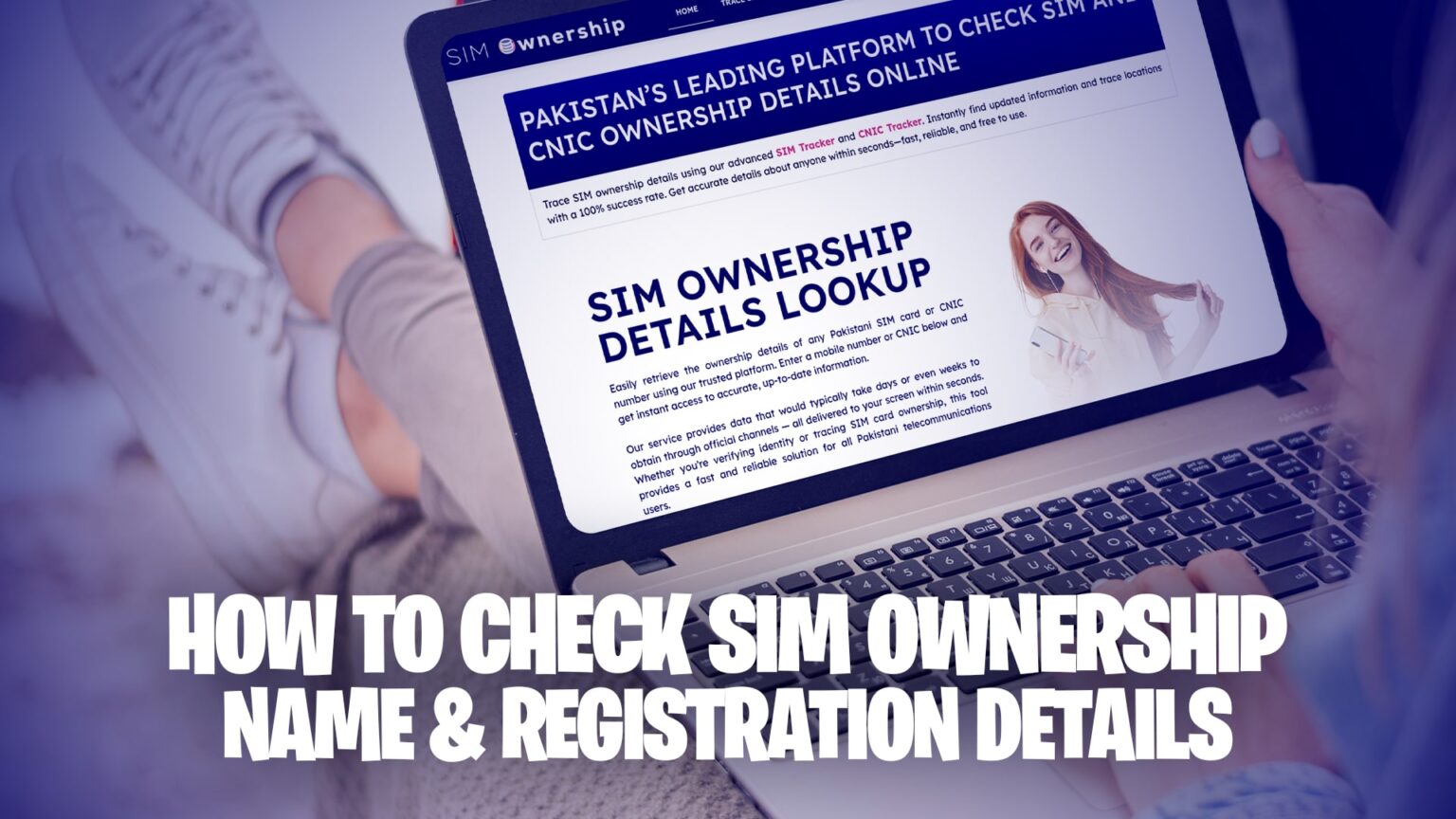 SIM Ownership Check – Free CNIC & SIM Tracker Online